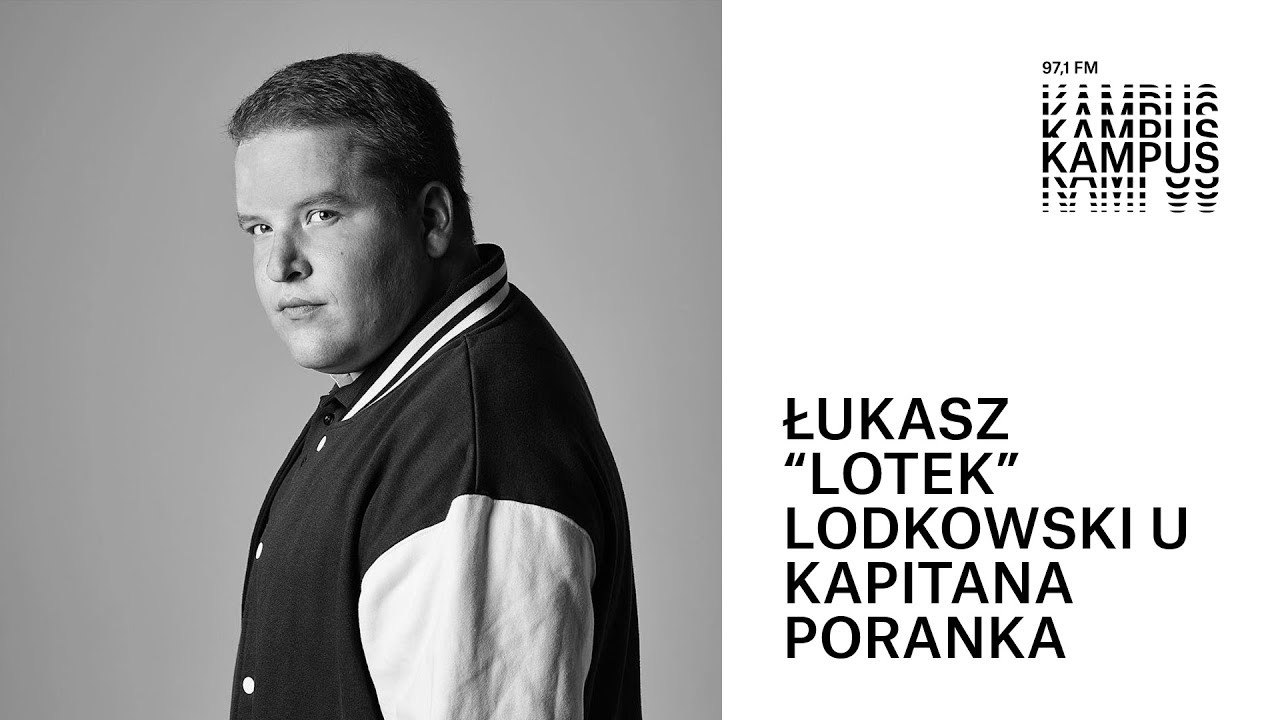 Łukasz "Lotek" Lodkowski w Radio Kampus - Standupedia.pl